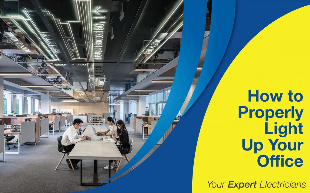 How To Properly Light Up Your Office Space – Titan Electrical
